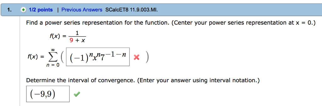 Solved 1. 1/2 points | Previous Answers SCalcET8 11.9.003.MI | Chegg.com Solved 1. 1/2 points | Previous Answers SCalcET8 11.9.003.MI | Chegg.com