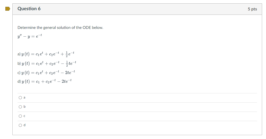 Solved Determine the general solution of the ODE below. | Chegg.com