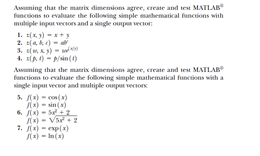 Solved Assuming that the matrix dimensions agree, create and | Chegg.com