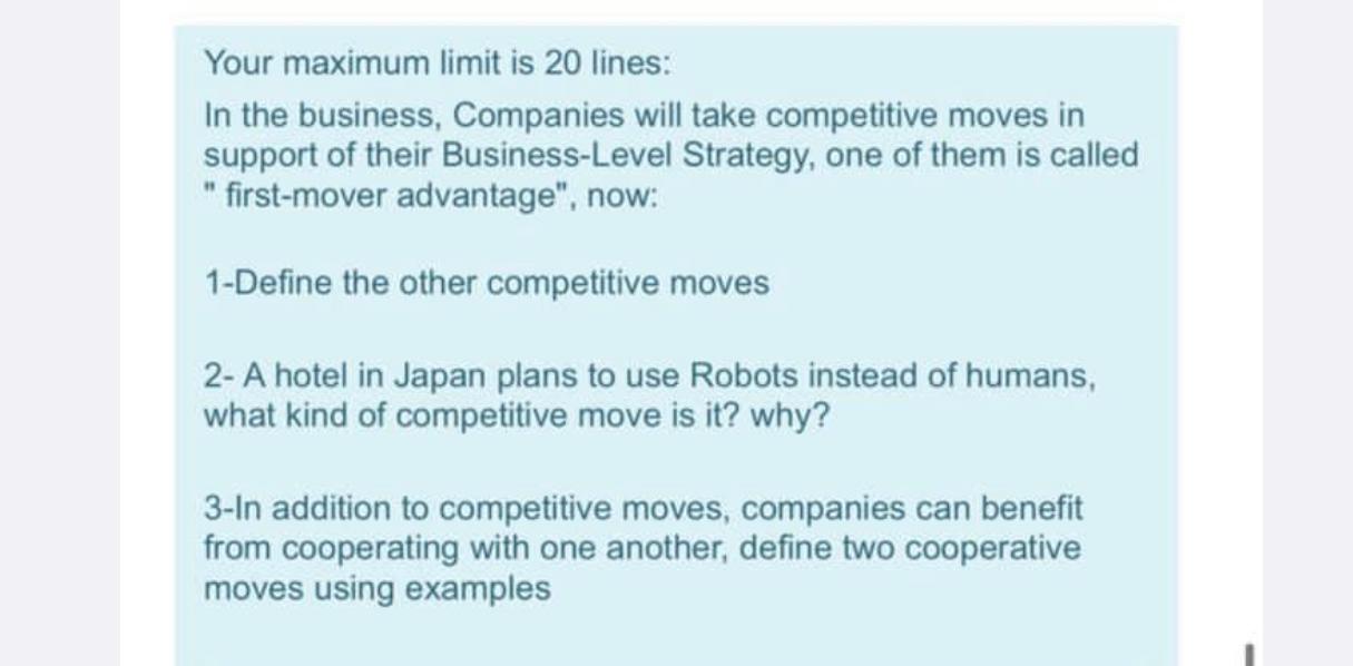 Solved Your maximum limit is 20 lines: In the business, | Chegg.com