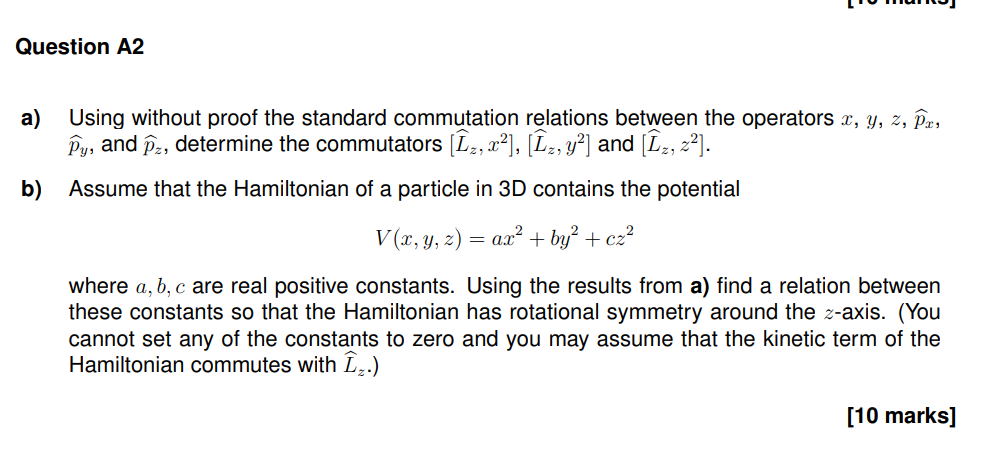 Solved a) Using without proof the standard commutation | Chegg.com