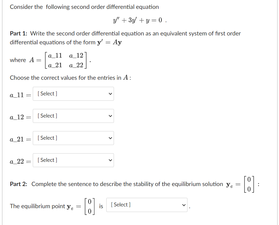 Solved Consider the following second order differential | Chegg.com