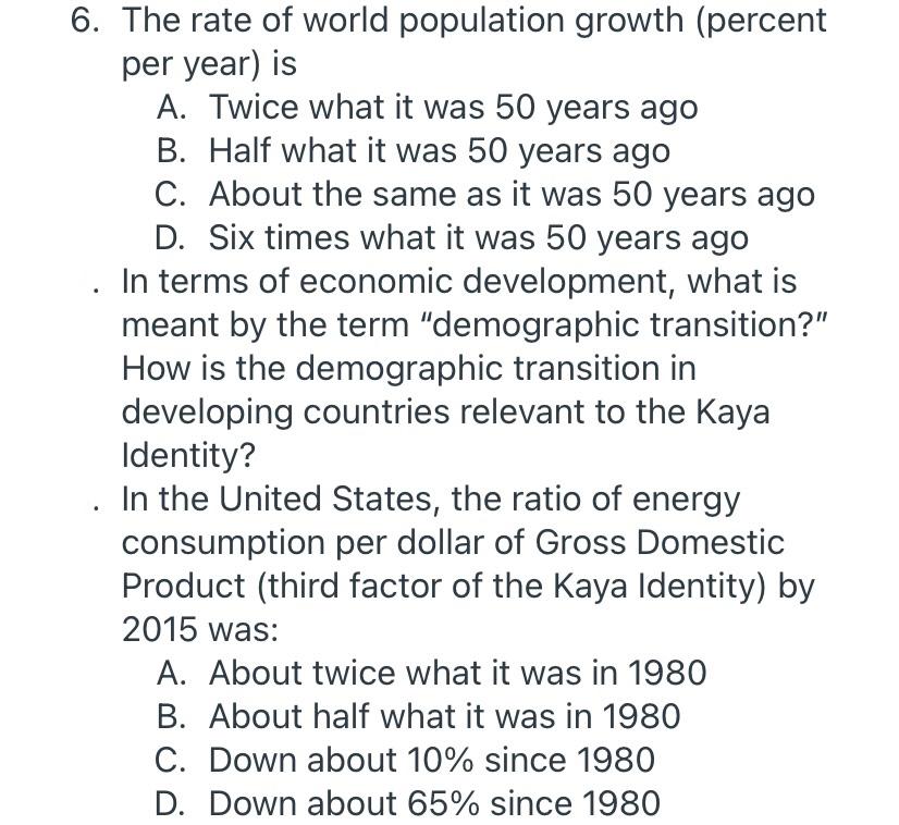 Solved 6. The rate of world population growth (percent per | Chegg.com