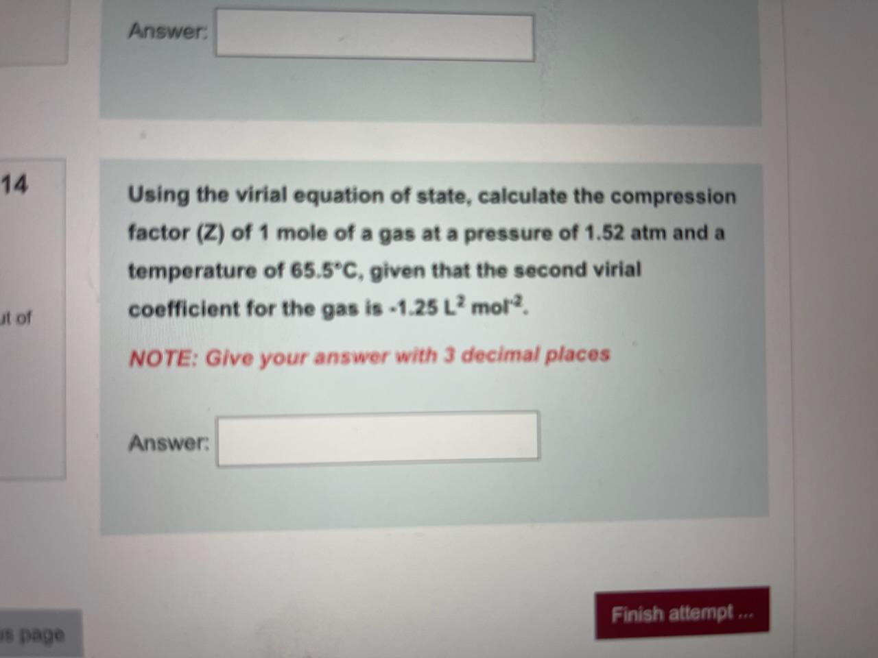 [solved] Using The Virial Equation Of State Calculate Th