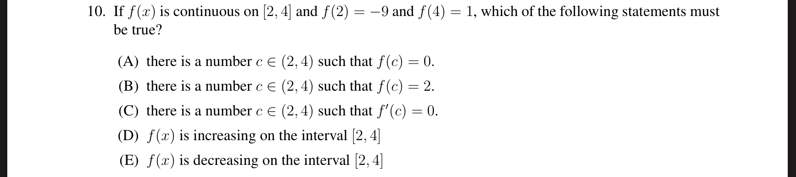 Solved If f(x) ﻿is continuous on 2,4 ﻿and f(2)=-9 ﻿and | Chegg.com