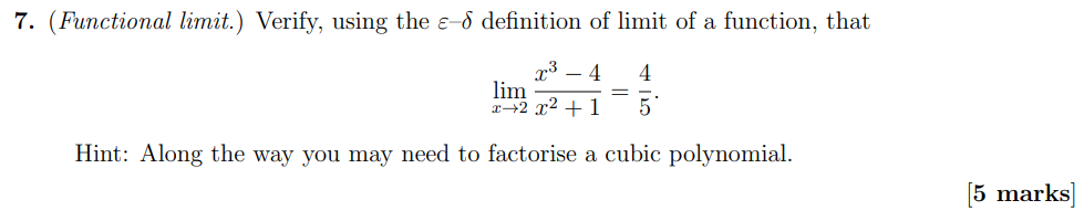 Solved 7. (Functional limit.) Verify, using the - definition | Chegg.com