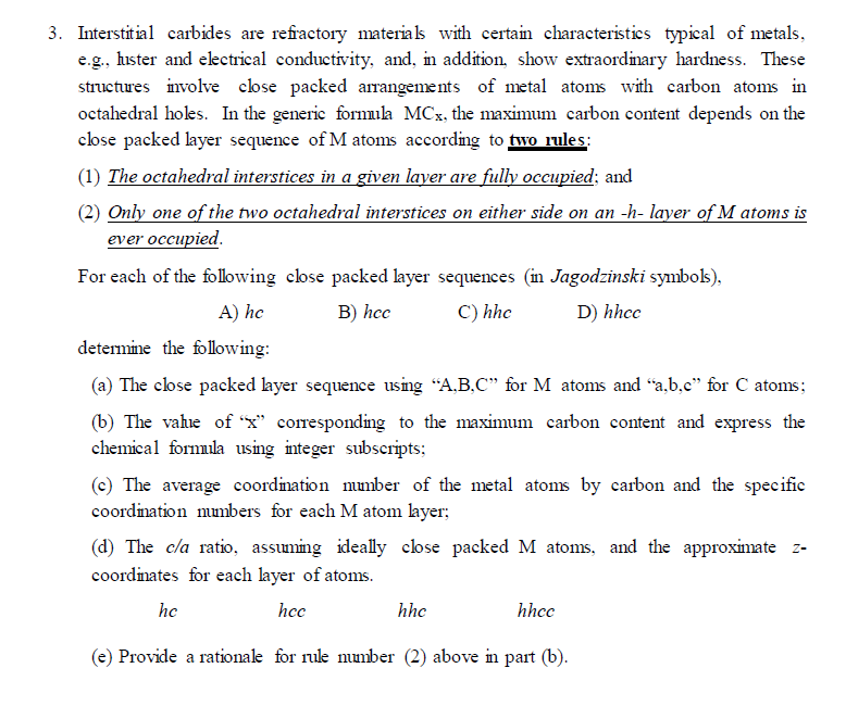 3. Interstitial carbides are refractory materials | Chegg.com