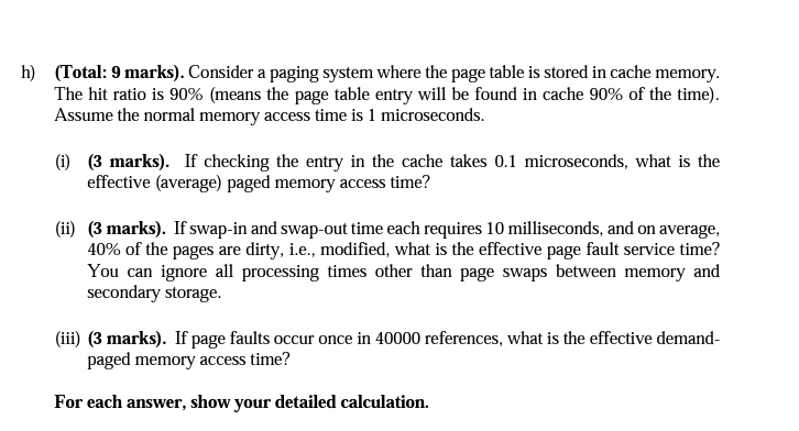 Solved 1) (Total: 9 marks). Consider a paging system where | Chegg.com