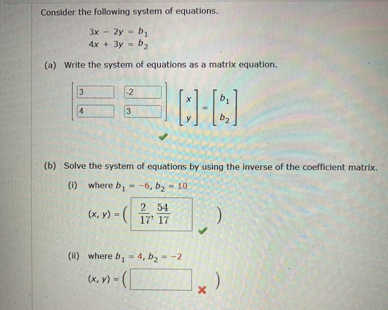 Solved Consider the following system of equations. 3x – 2y = | Chegg.com
