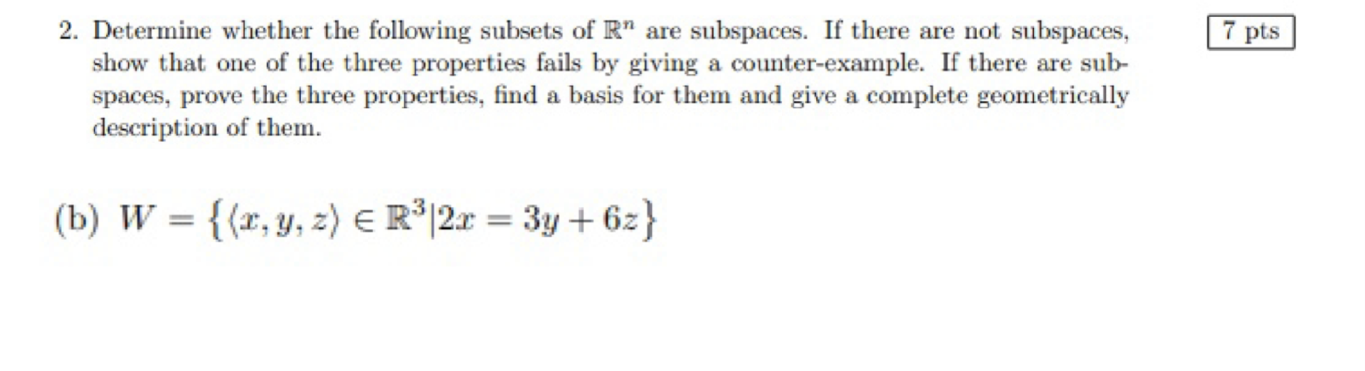 Solved 2. Determine whether the following subsets of Rn are | Chegg.com