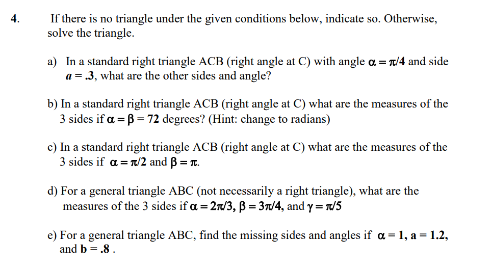 Solved 4. If there is no triangle under the given conditions | Chegg.com