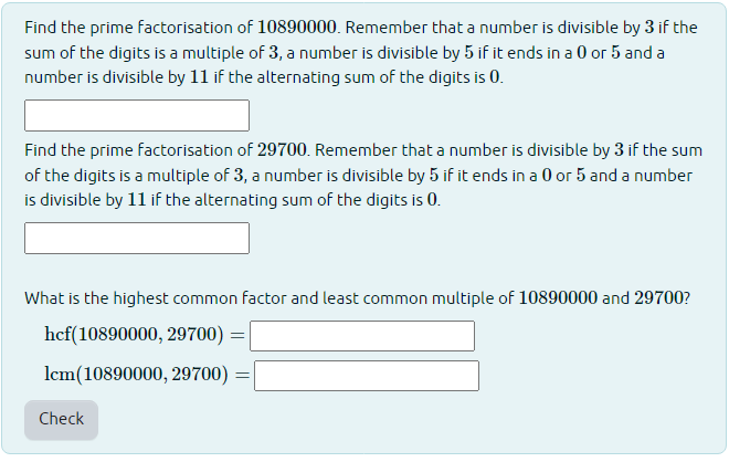 Solved Find the prime factorisation of 10890000 . Remember | Chegg.com