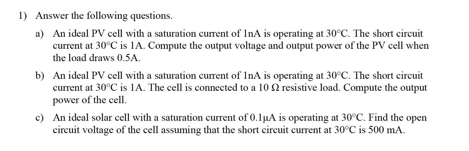Solved 1) Answer the following questions. a) An ideal PV | Chegg.com