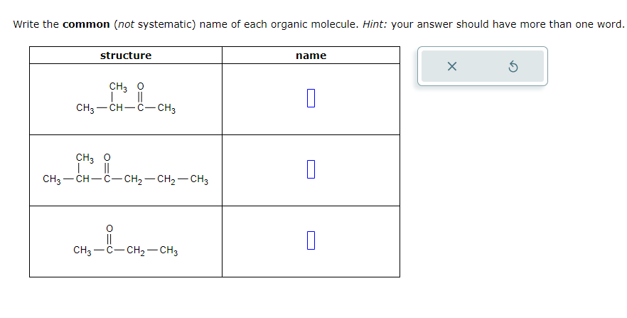 Solved Write the common (not systematic) name of each | Chegg.com