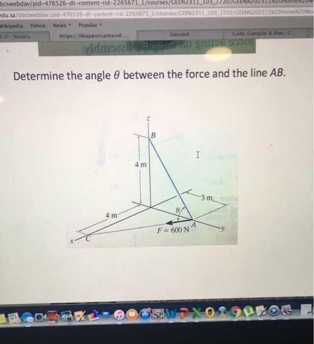 Solved Determine the angle theta between the force and the | Chegg.com