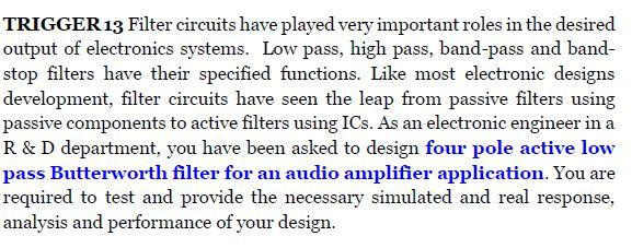 Solved TRIGGER13 Filter circuits have played very important | Chegg.com