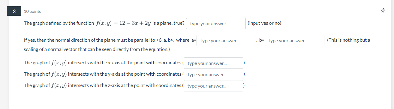 Solved The graph defined by the function f(x,y)=12−3x+2y is | Chegg.com