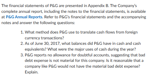 The financial statements of P&G are presented in | Chegg.com