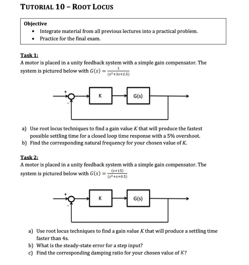 Solved TUTORIAL 10 - Root LOCUS Objective Integrate material | Chegg.com