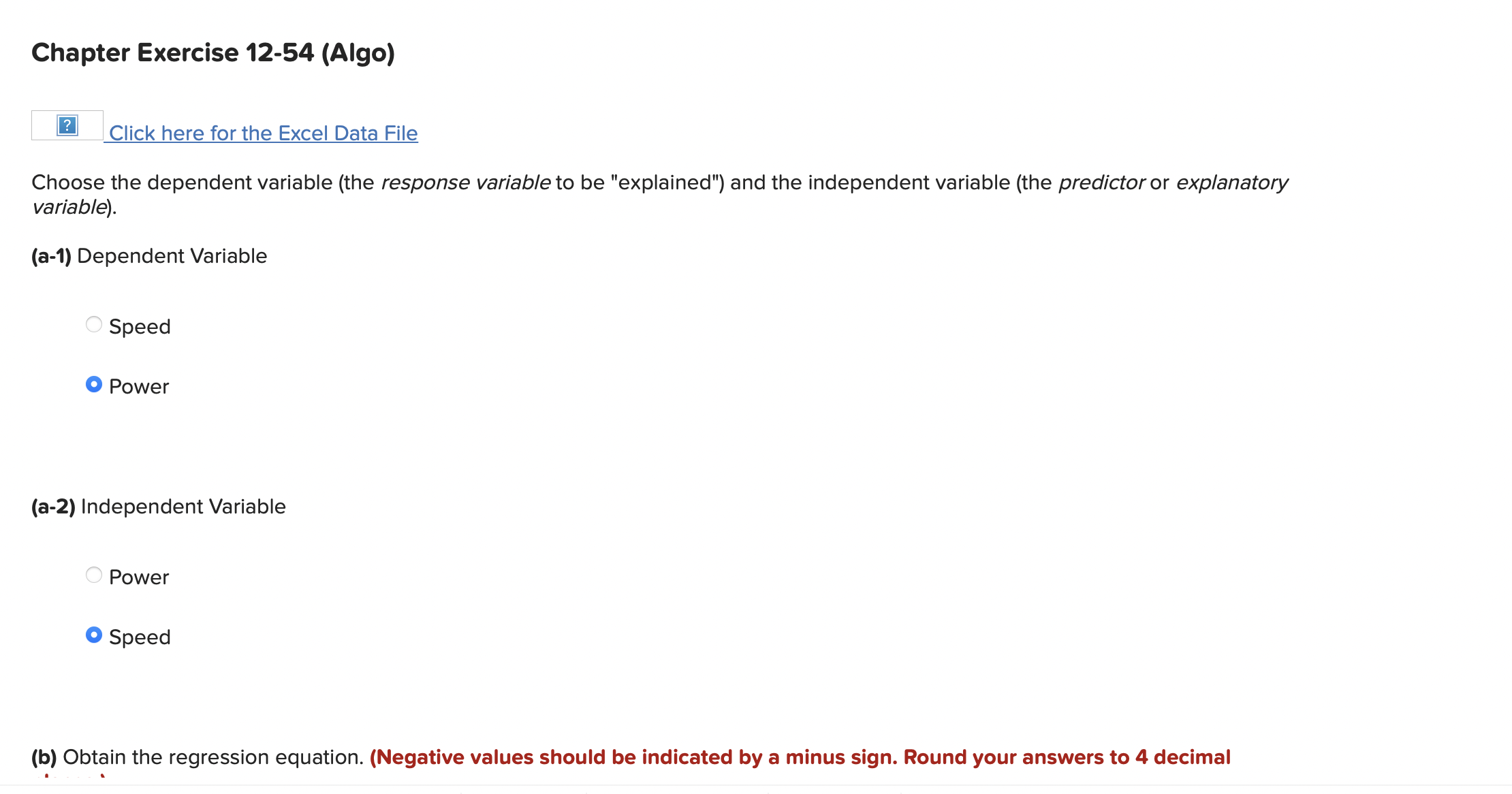 Choose The Dependent Variable The Response Variable 
