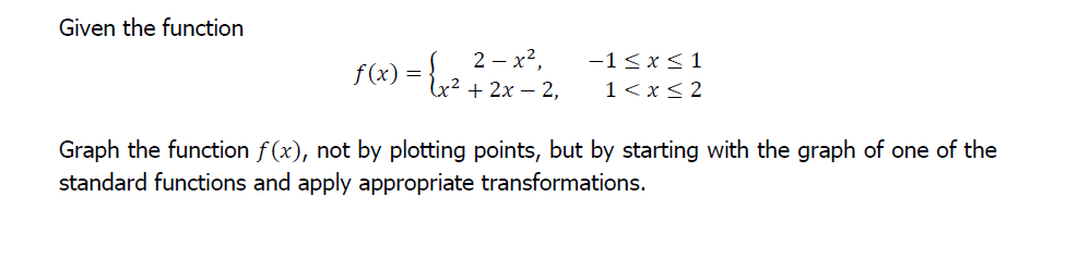 Solved Given the function 2 - x2 f(x) = 6x2 + 2x – 2, -1 | Chegg.com