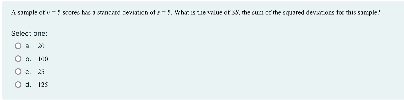Solved A sample of n = 5 scores has a standard deviation of | Chegg.com