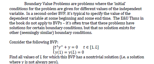 Solved Boundary Value Problems are problems where the | Chegg.com