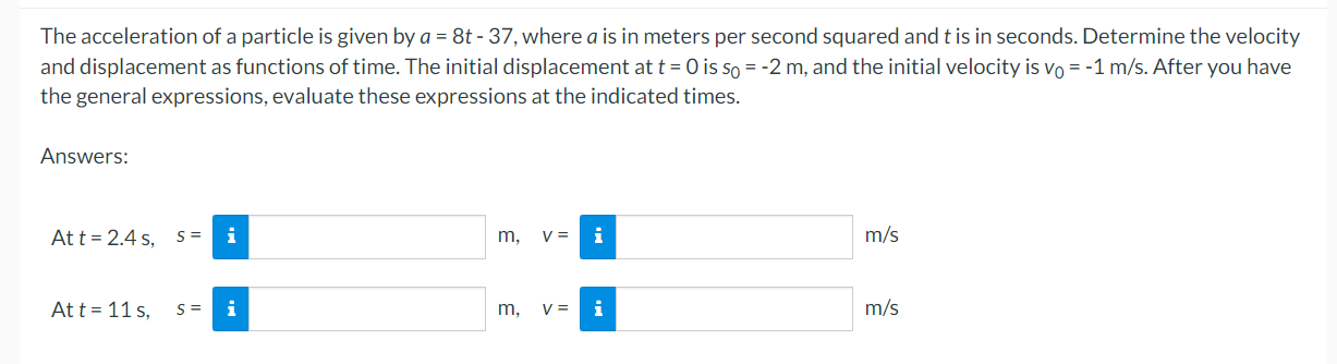 Solved The acceleration of a particle is given by a = 8t | Chegg.com