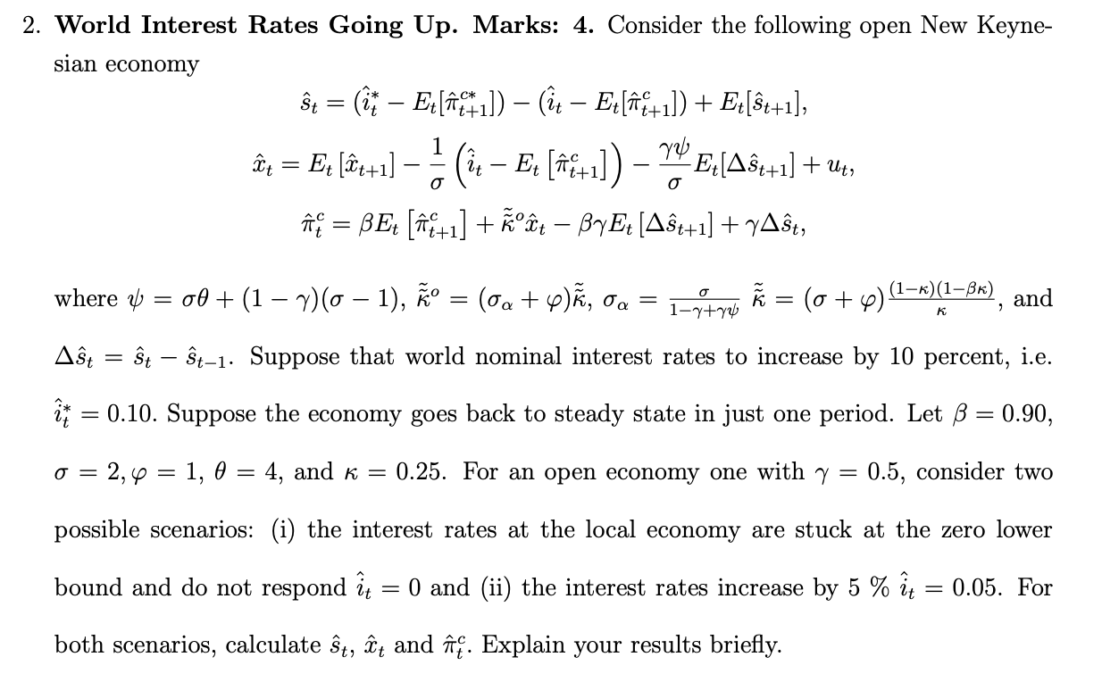 t1 2. World Interest Rates Going Up. Marks: 4. | Chegg.com