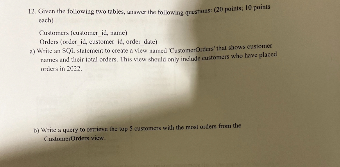 Solved 12. Given the following two tables, answer the | Chegg.com