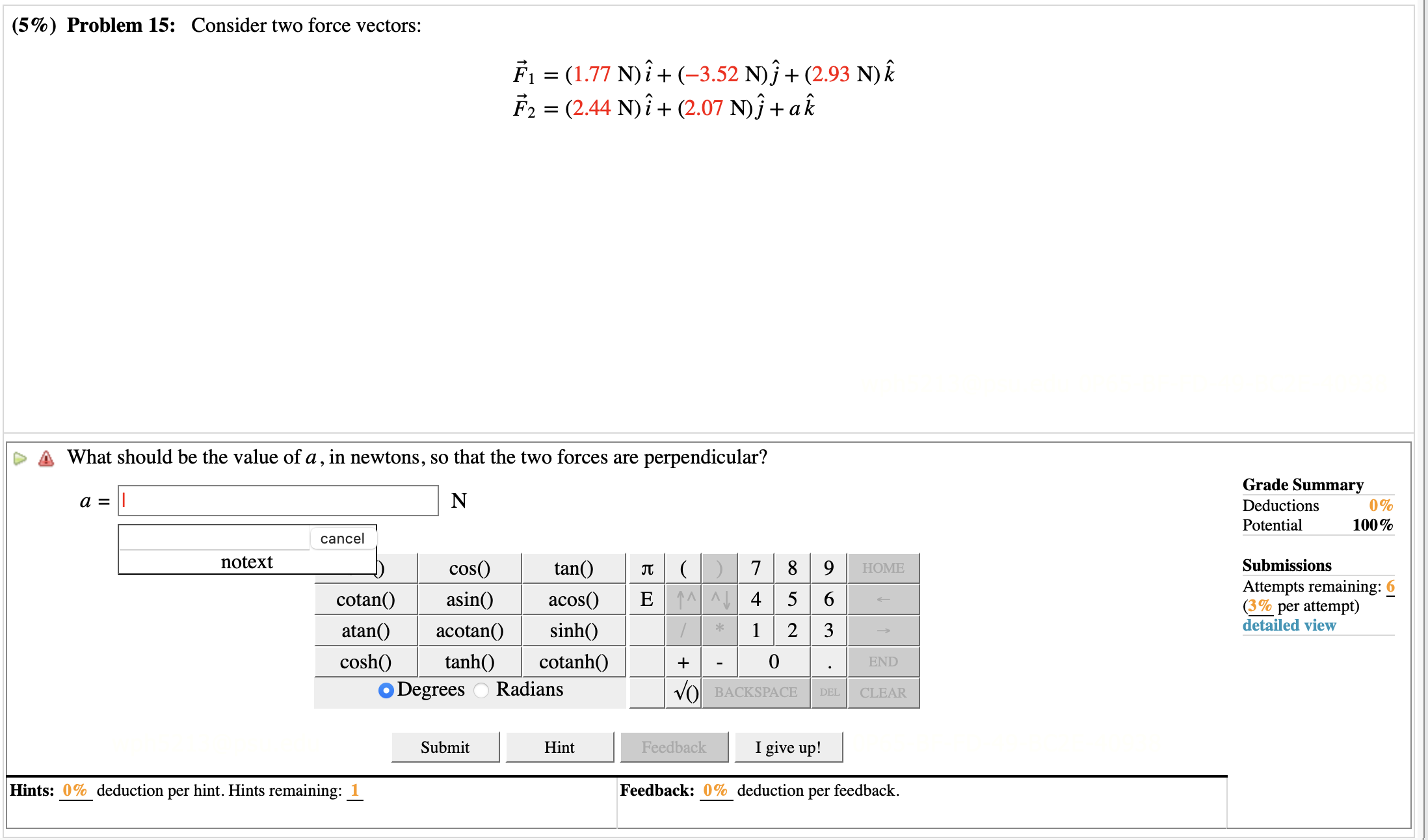 Solved (5\%) Problem 15: Consider two force vectors: | Chegg.com