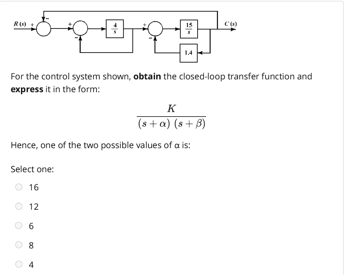 Solved For the control system shown, obtain the closed-loop | Chegg.com