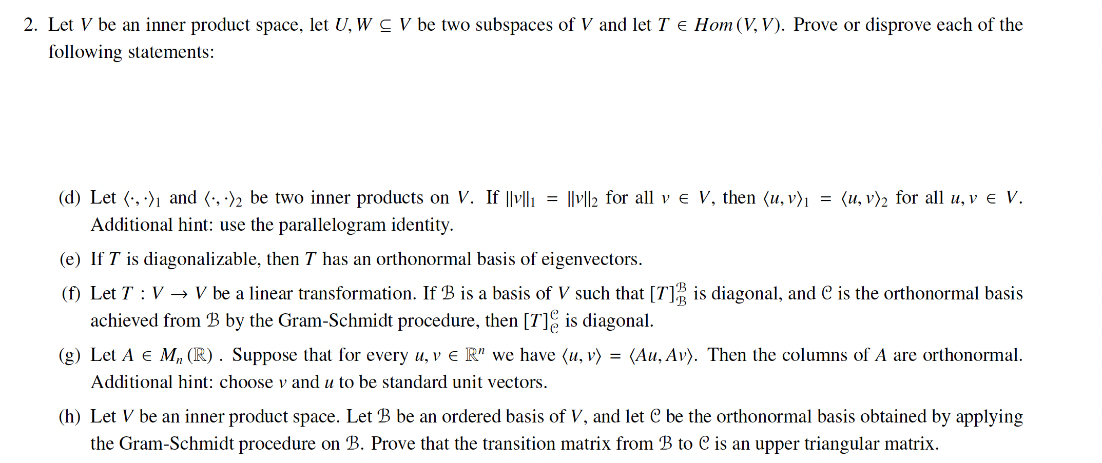 Solved Let V be an inner product space, let U,W⊆V be two | Chegg.com