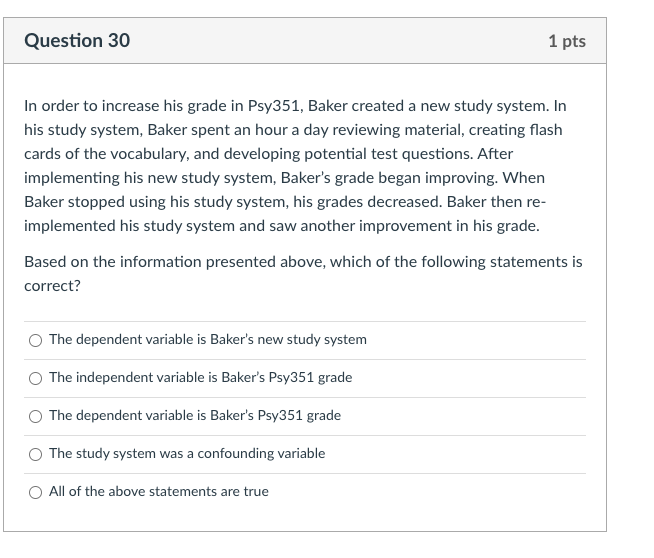 Solved In order to increase his grade in Psy351, Baker | Chegg.com