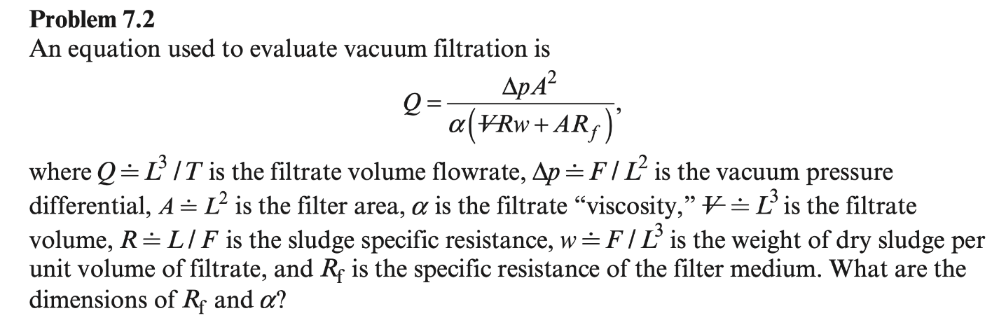 Solved Problem 7.2 An equation used to evaluate vacuum | Chegg.com