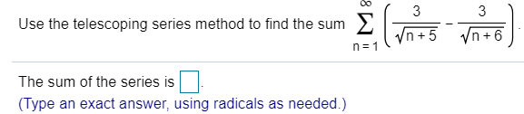 Solved Use the telescoping senes method tofind the sum | Chegg.com