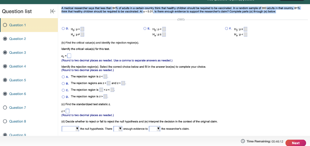 Solved A medical researcher says that less than 84 % of | Chegg.com