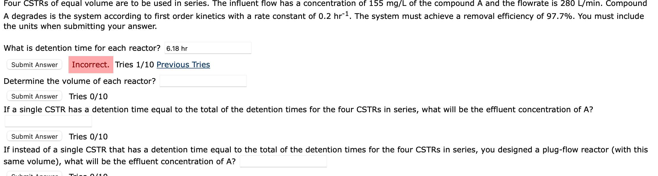 Solved Four CSTRs of equal volume are to be used in series. | Chegg.com