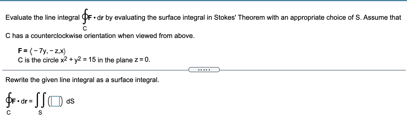 Solved fr Evaluate the line integral • dr by evaluating the | Chegg.com