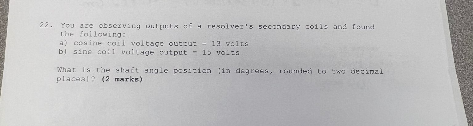 Solved 22. You are observing outputs of a resolver's | Chegg.com