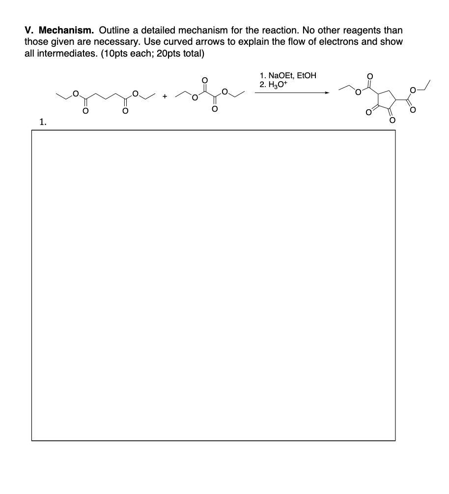 Solved V. Mechanism. Outline a detailed mechanism for the | Chegg.com