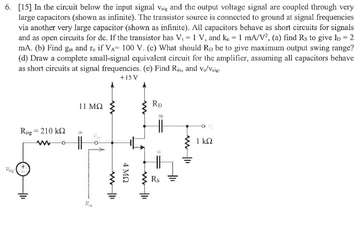 Solved 6. [15] In the circuit below the input signal Vsig | Chegg.com