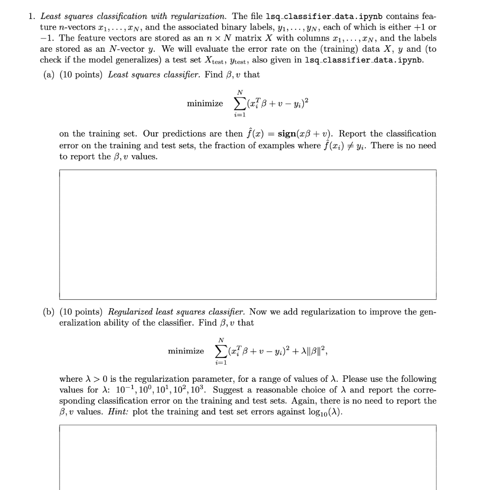 1. Least squares classification with regularization. | Chegg.com