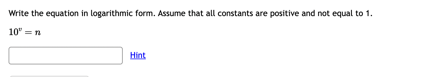 Solved Write the equation in logarithmic form. Assume that | Chegg.com