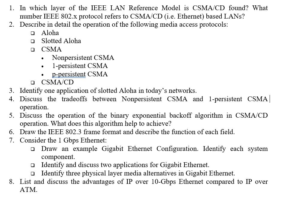 Solved . . 1. In which layer of the IEEE LAN Reference Model | Chegg.com