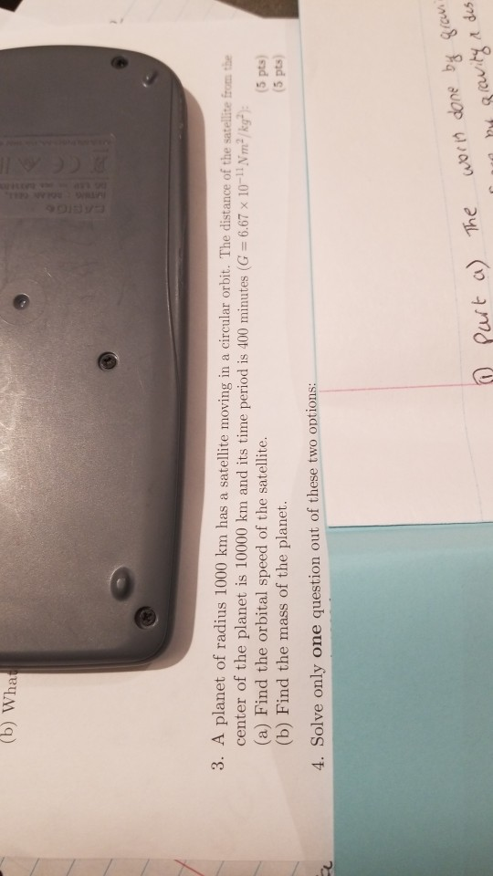 Solved (b) What 3. A planet of radius 1000 km has a | Chegg.com
