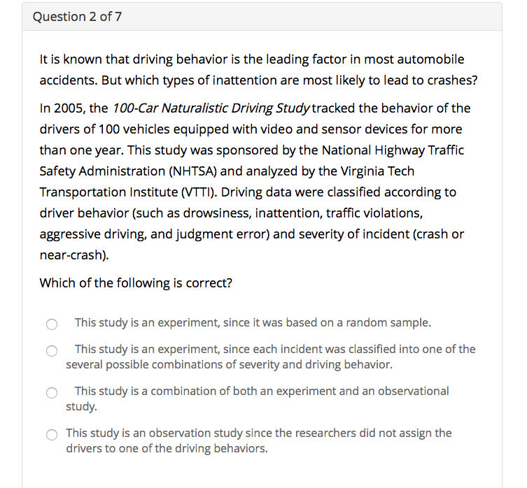 Solved Question 2 of 7 It is known that driving behavior is | Chegg.com