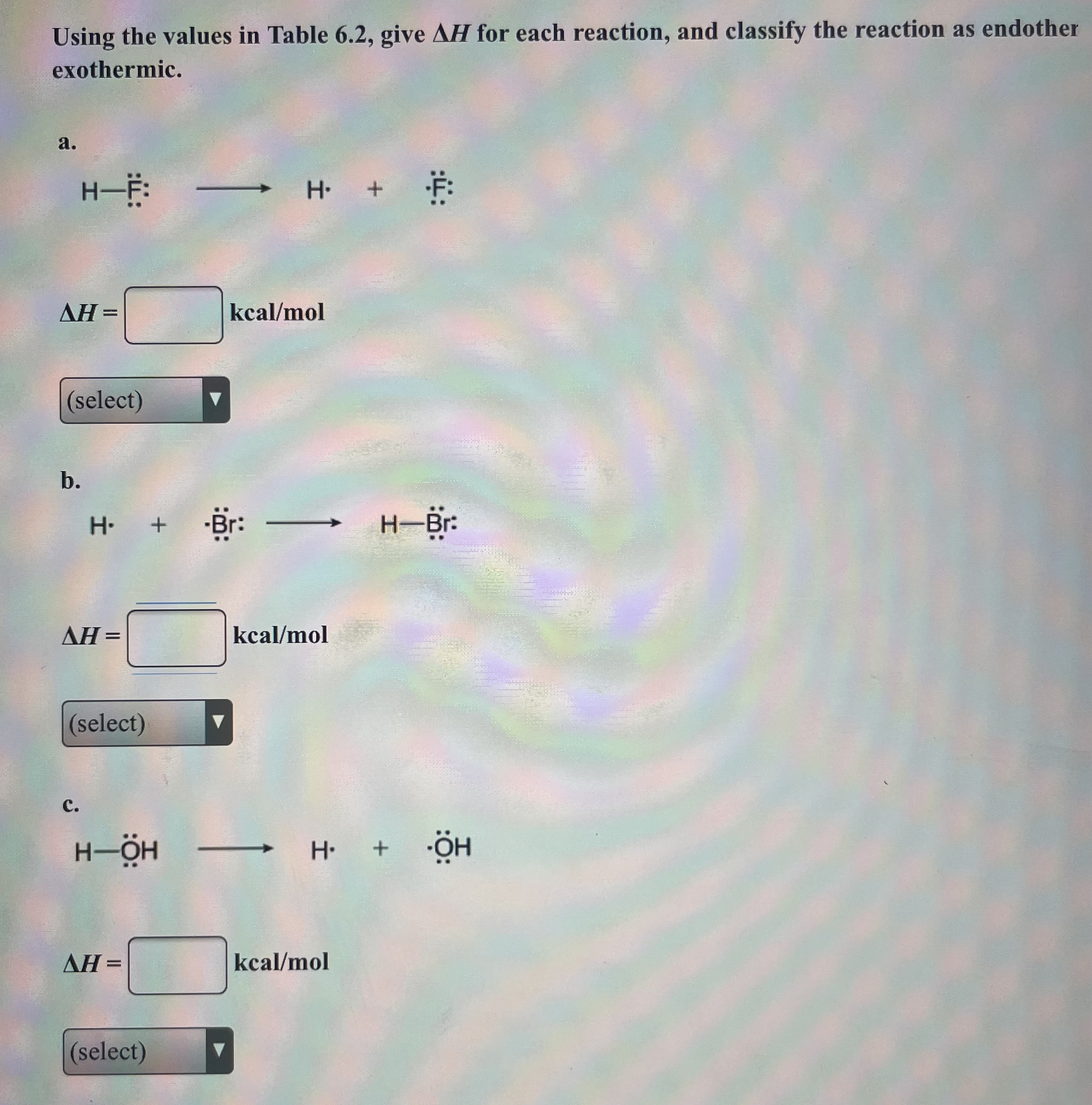 Solved Using the values in Table 6.2 , give ΔH for each | Chegg.com
