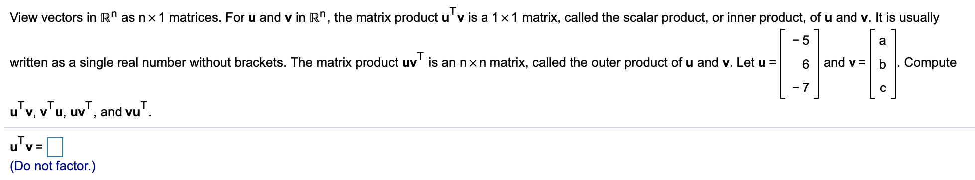 Solved View vectors in R" as nx 1 matrices. For u and v in | Chegg.com