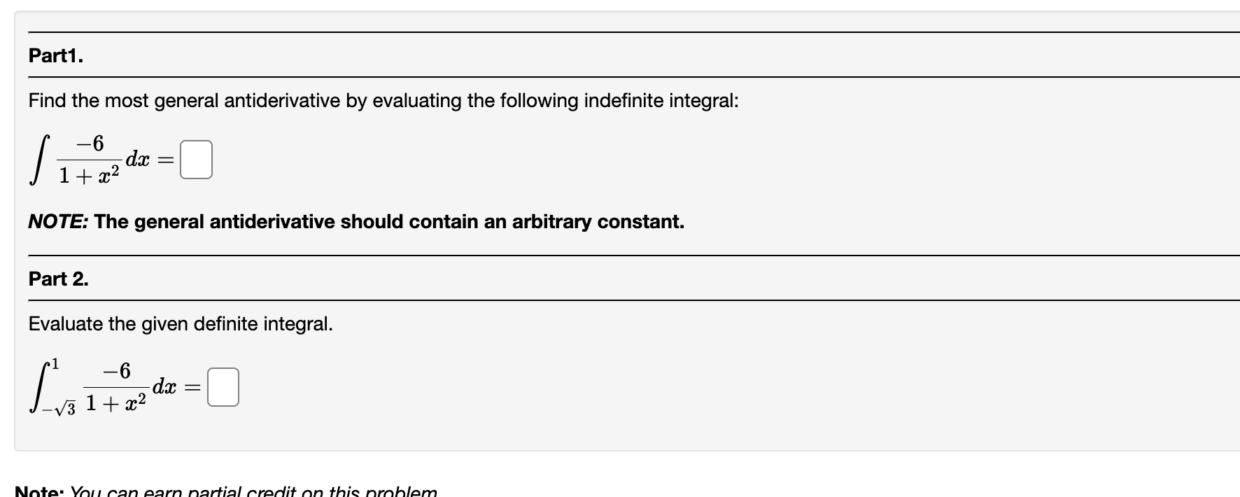Solved Find the most general antiderivative by evaluating | Chegg.com